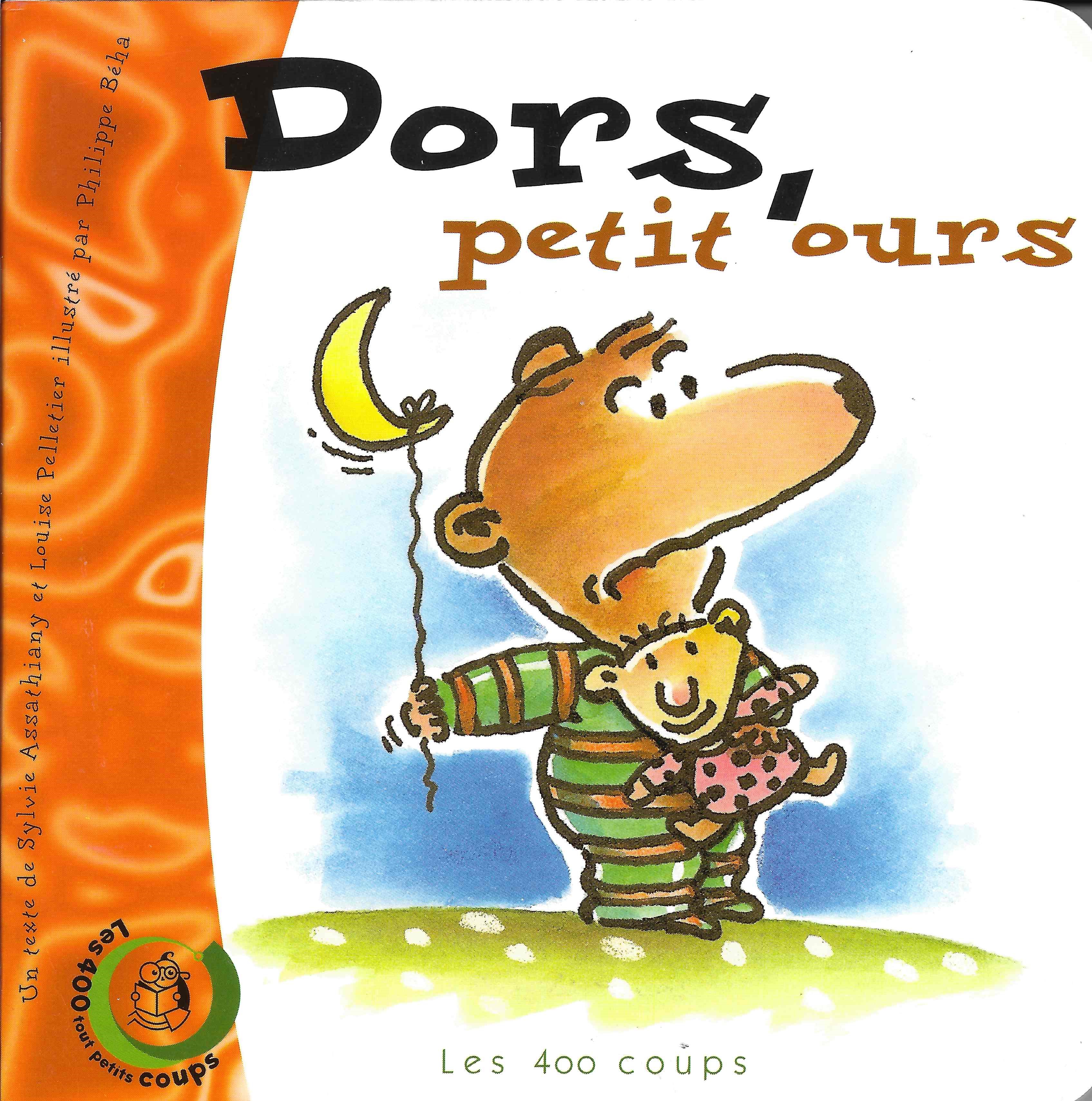 Dors, petit ours - Éditions les 400 coups
