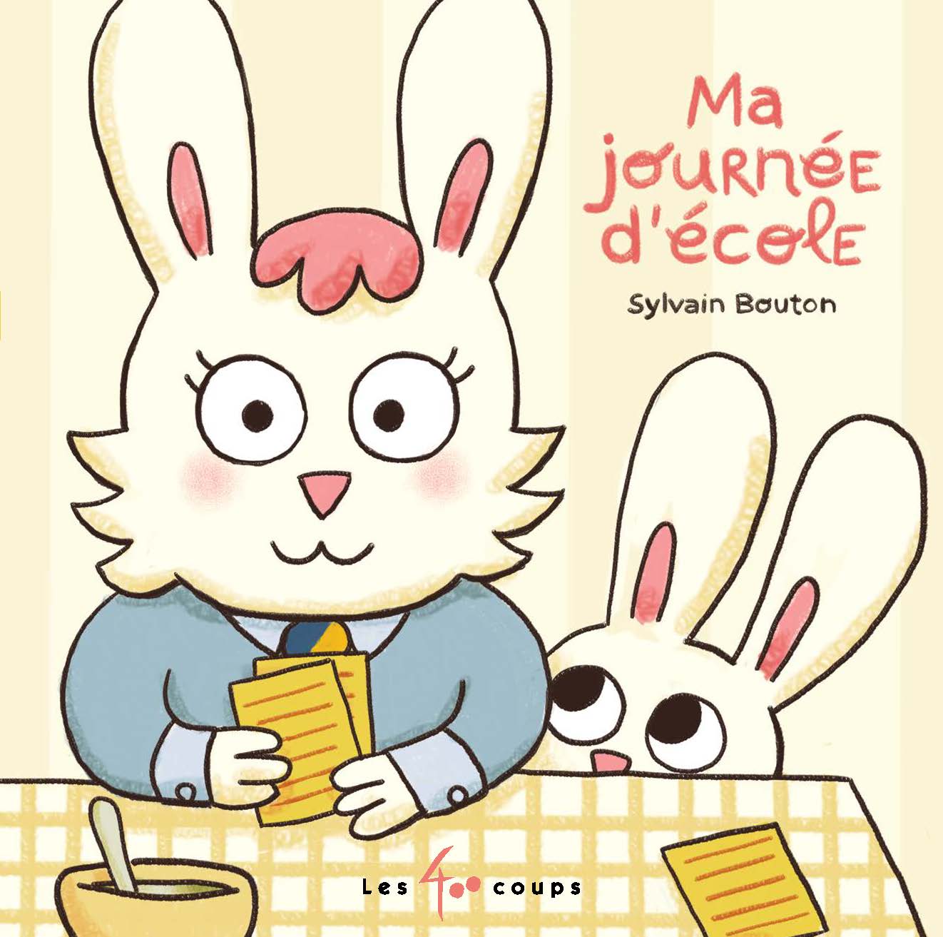 Ma journée d'école - Éditions les 400 coups